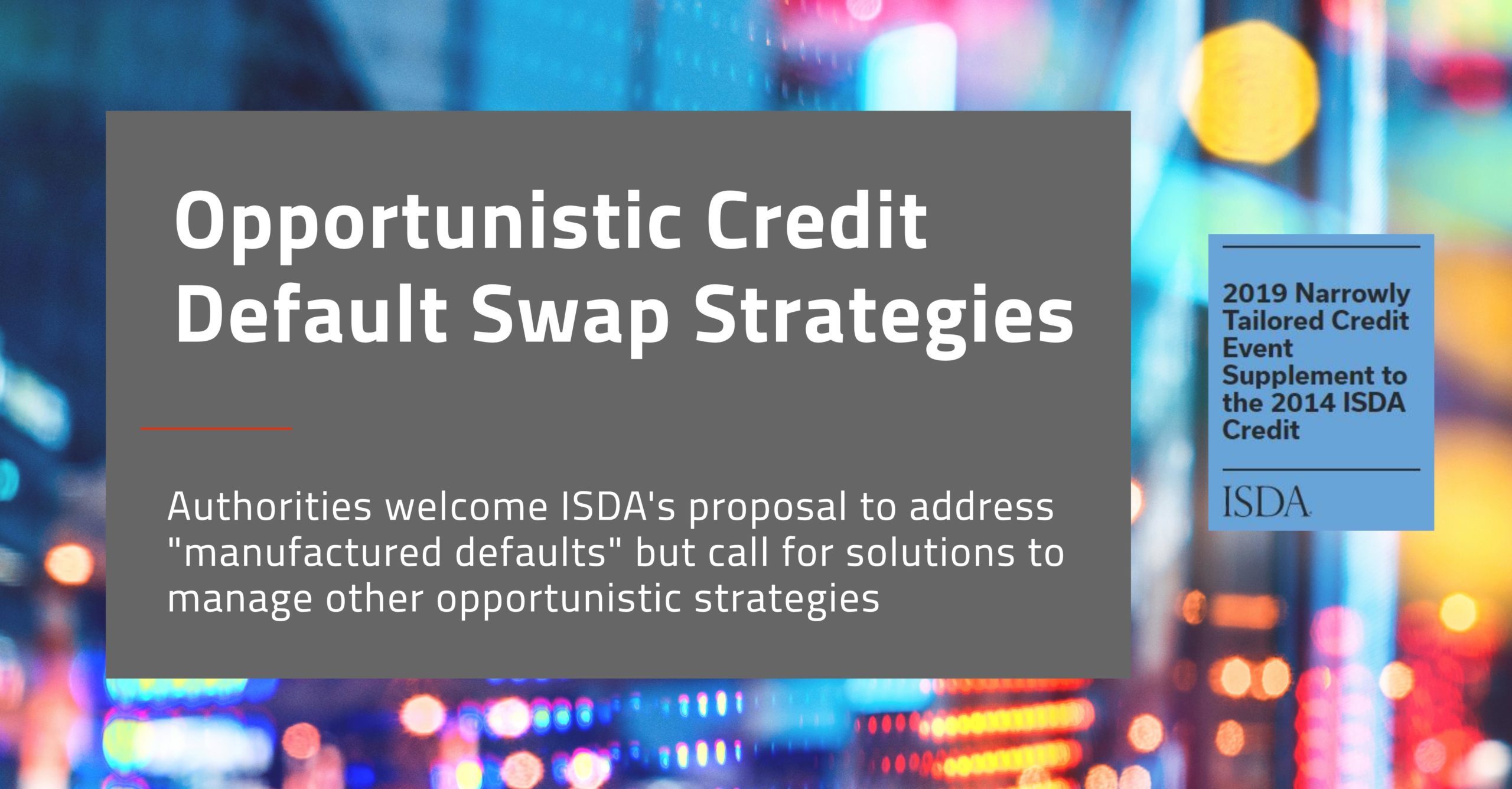 Finance | Opportunistic Credit Default Swap Strategies — Advokatfirmaet ...